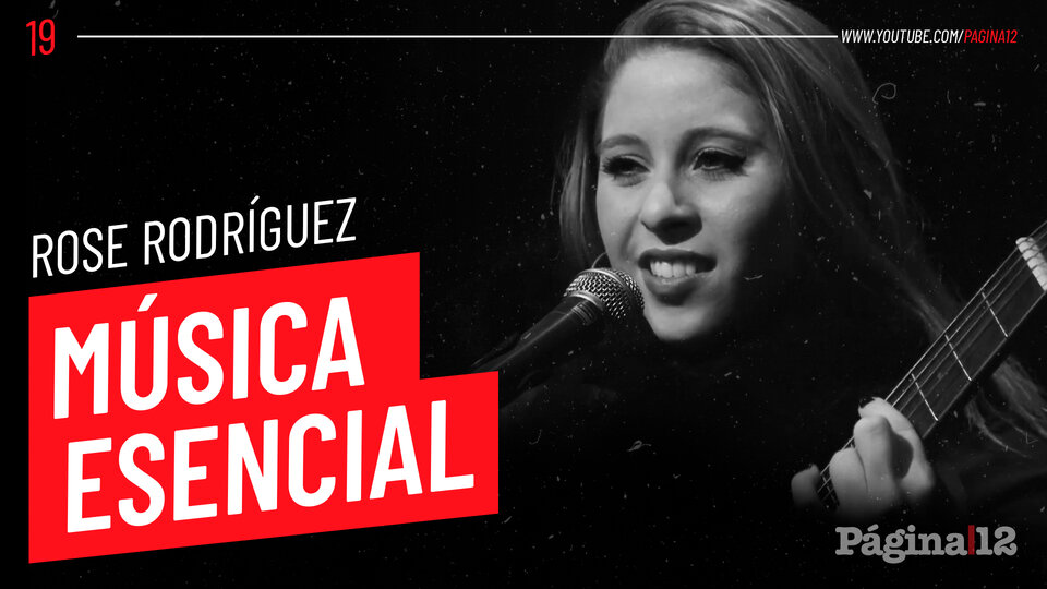 Música Esencial: Rose Rodríguez | Un ciclo donde lo esencial no es ...