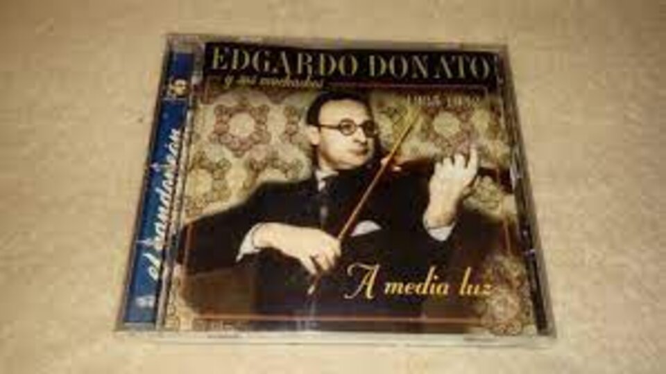 Edgardo Donato: sus mejores tangos | Página12