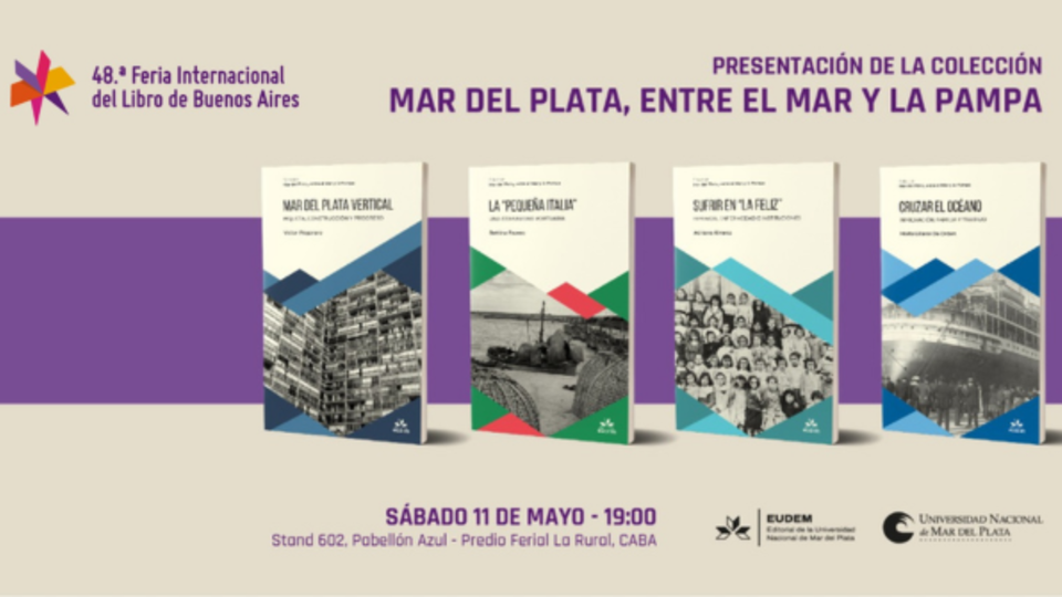 Cuatro libros para pensar la ciudad | La UNMDP presentó la colección "Mar del Plata entre el Mar ...